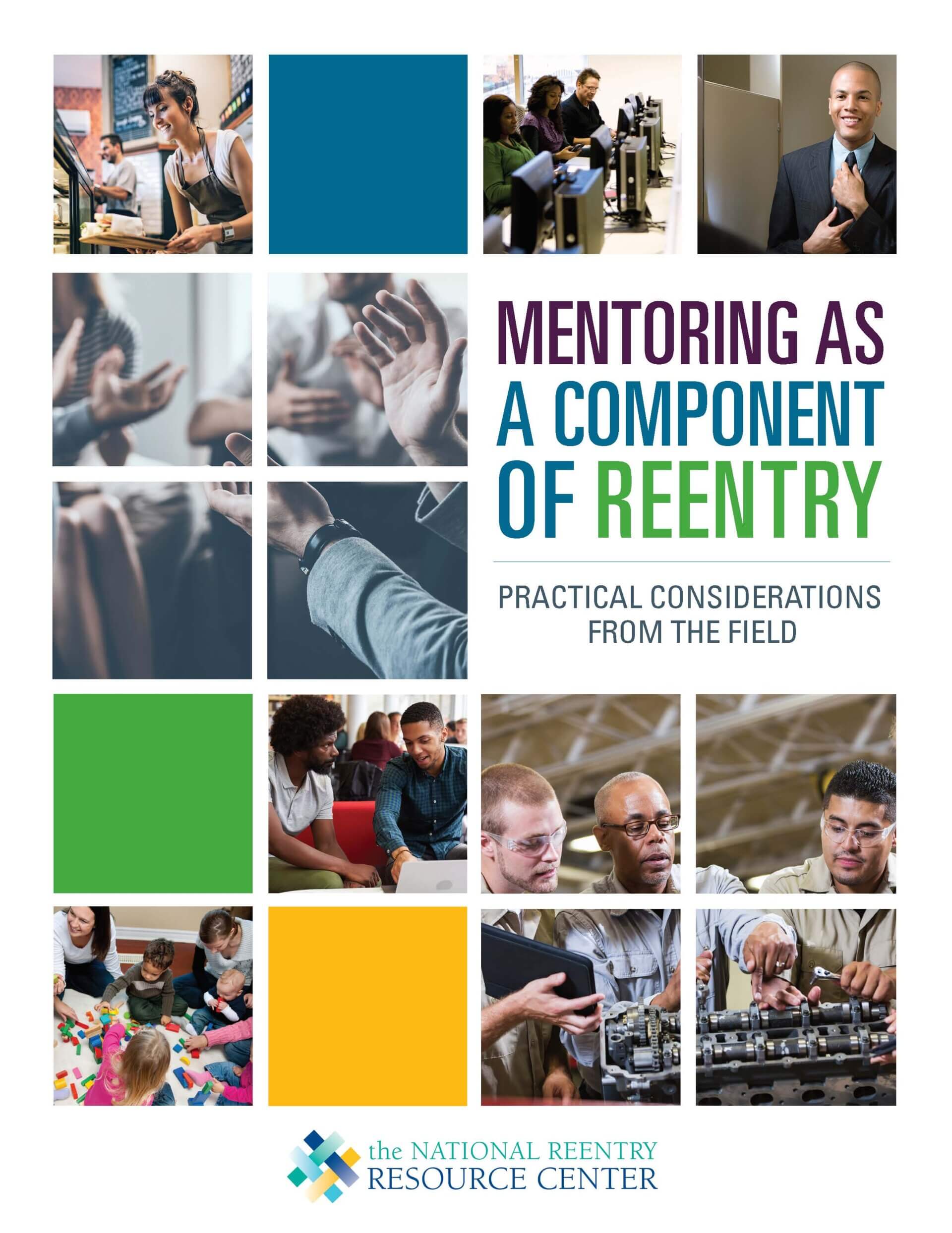 New Publication Offers Field-Based Guidance on Mentoring in Reentry ...